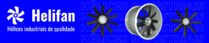 Helifan – Qualidade em Hélices Industriais